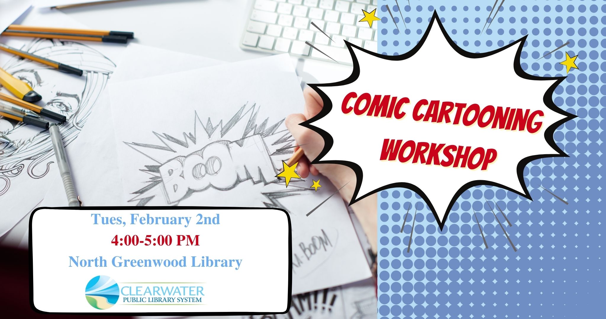 Comic Cartooning Workshop | Clearwater Public Library System