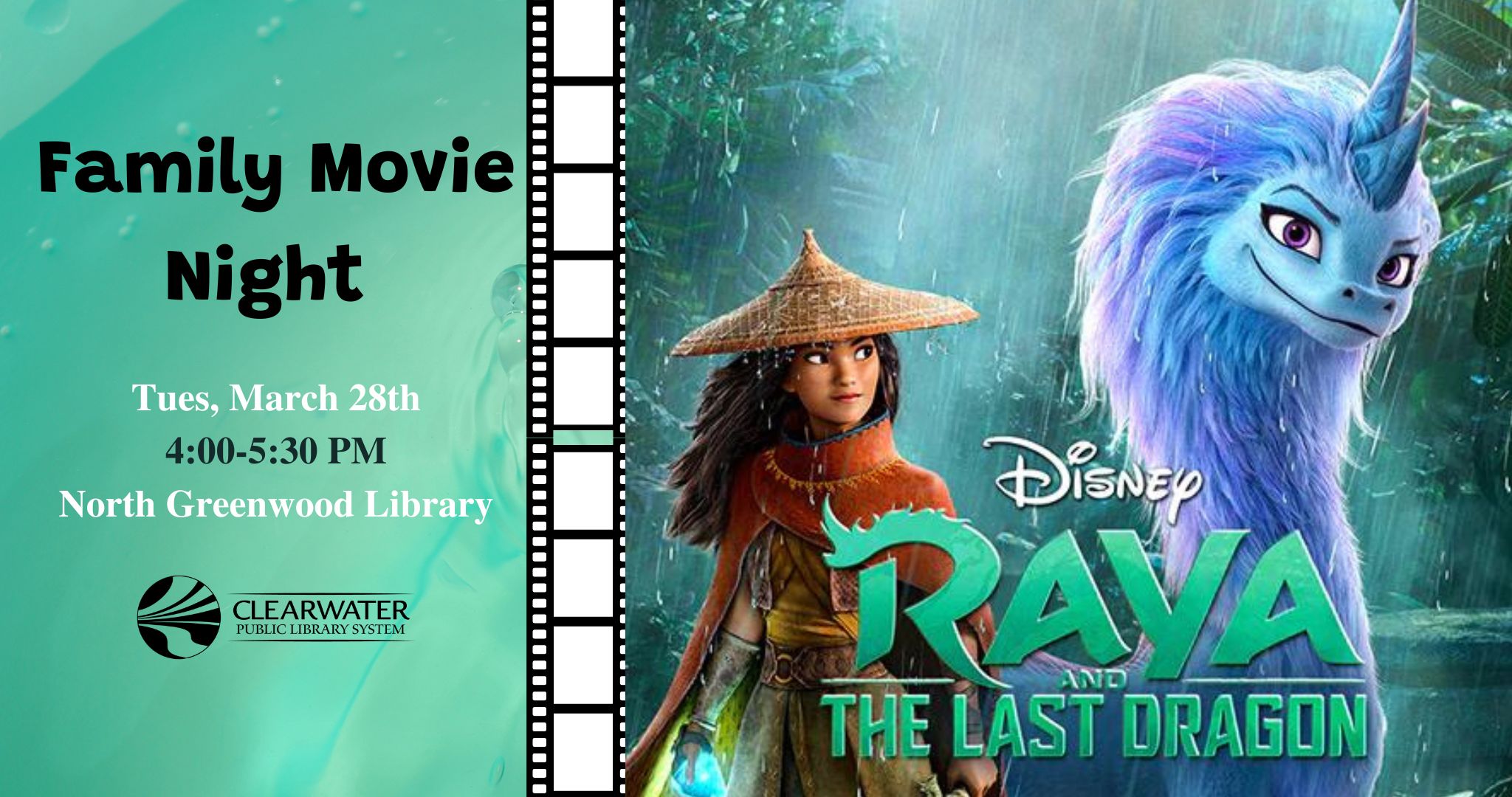 Family Movie Night: Raya and the Last Dragon | Clearwater Public ...